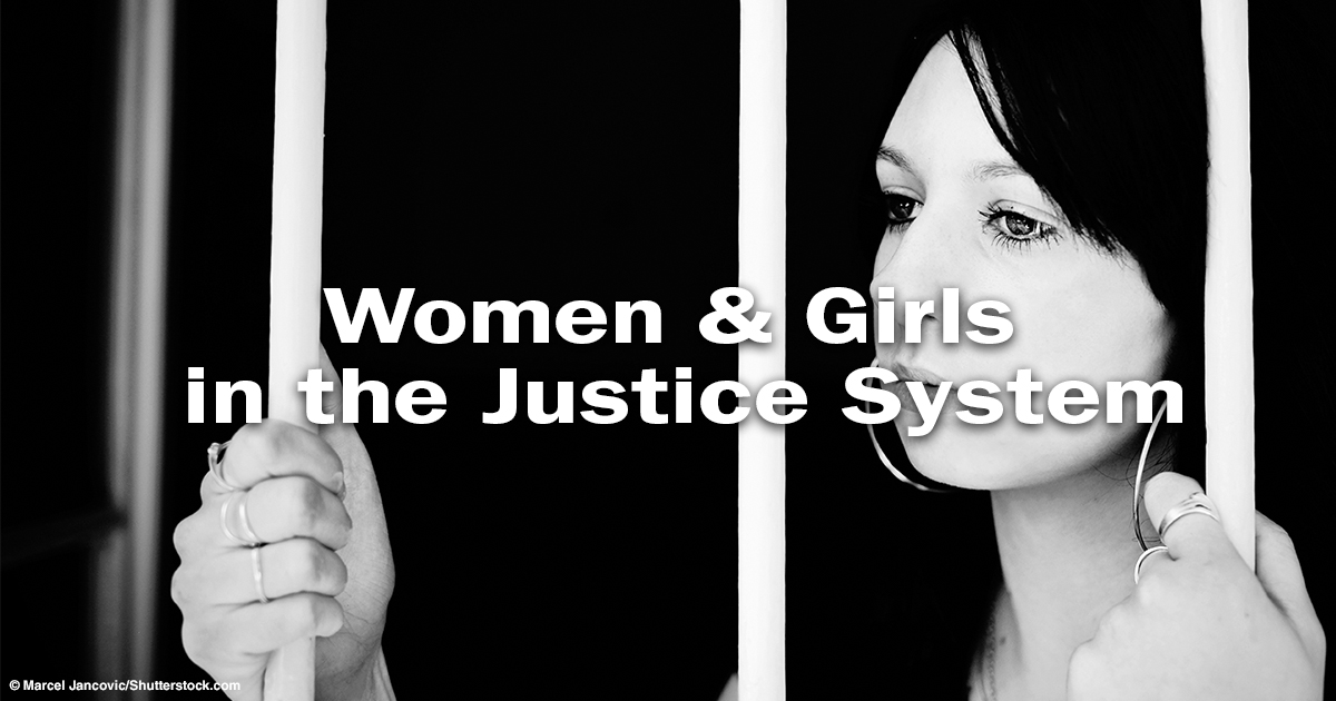 Women and Girls in the Justice System | Overview | Office of Justice ...